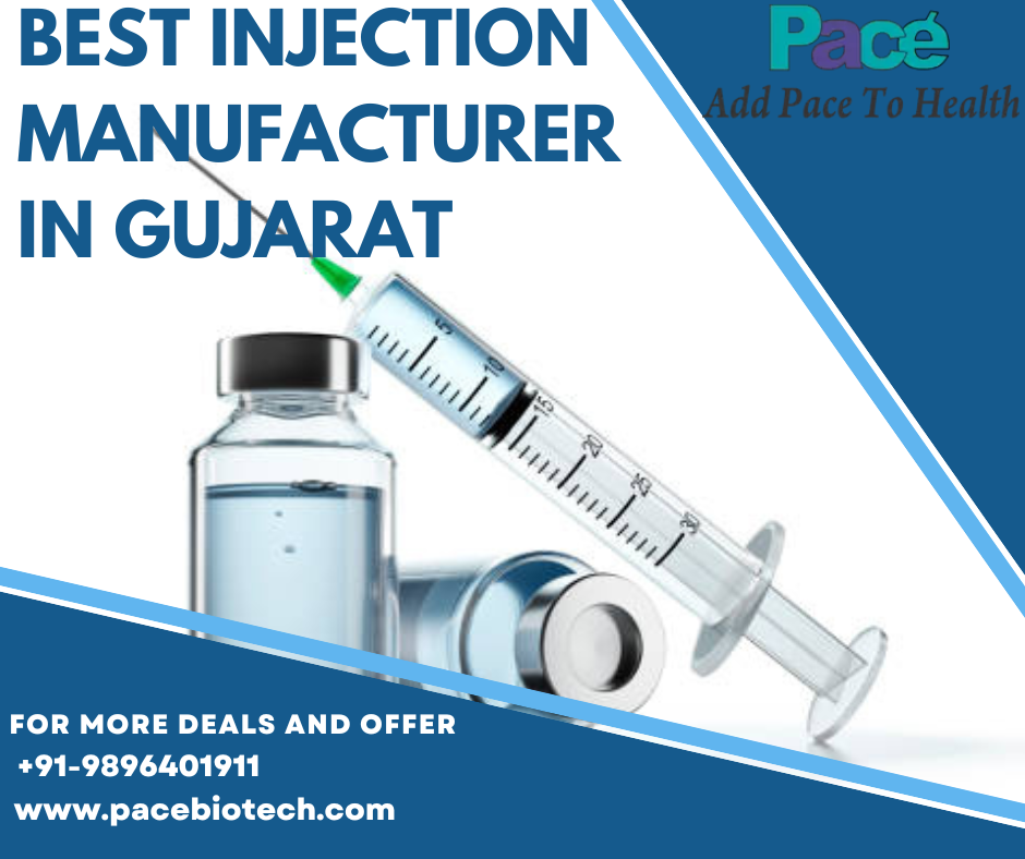 Top 1 Third Party Injection Manufacturer in Gujarat | Pace Biotech